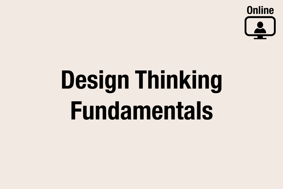 3-Weekse Online Design Thinking Fundamentals Training Course (Engelstalig)